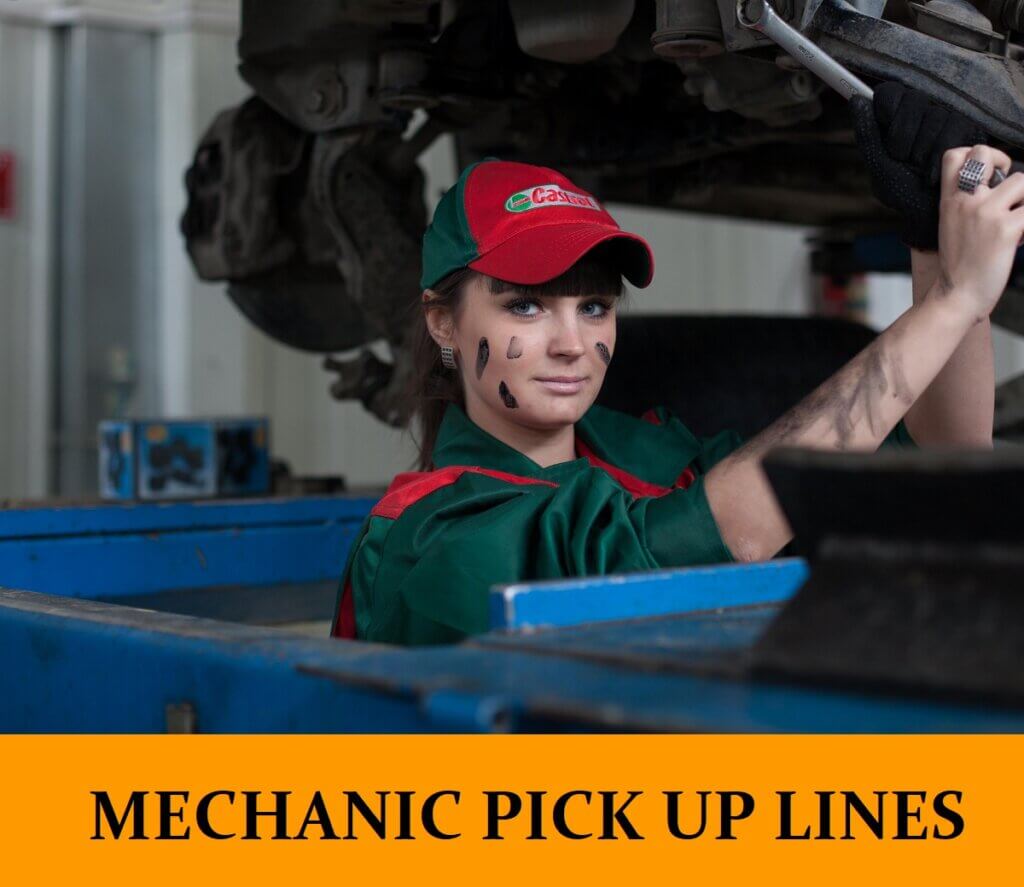 39 Mechanic Pick Up Lines [Funny, Dirty, Cheesy]